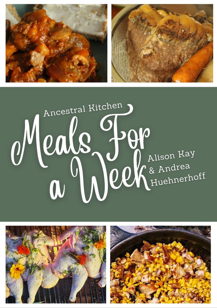 #91 – 7 Meals in 1 Day! – Ancestral Kitchen Podcast